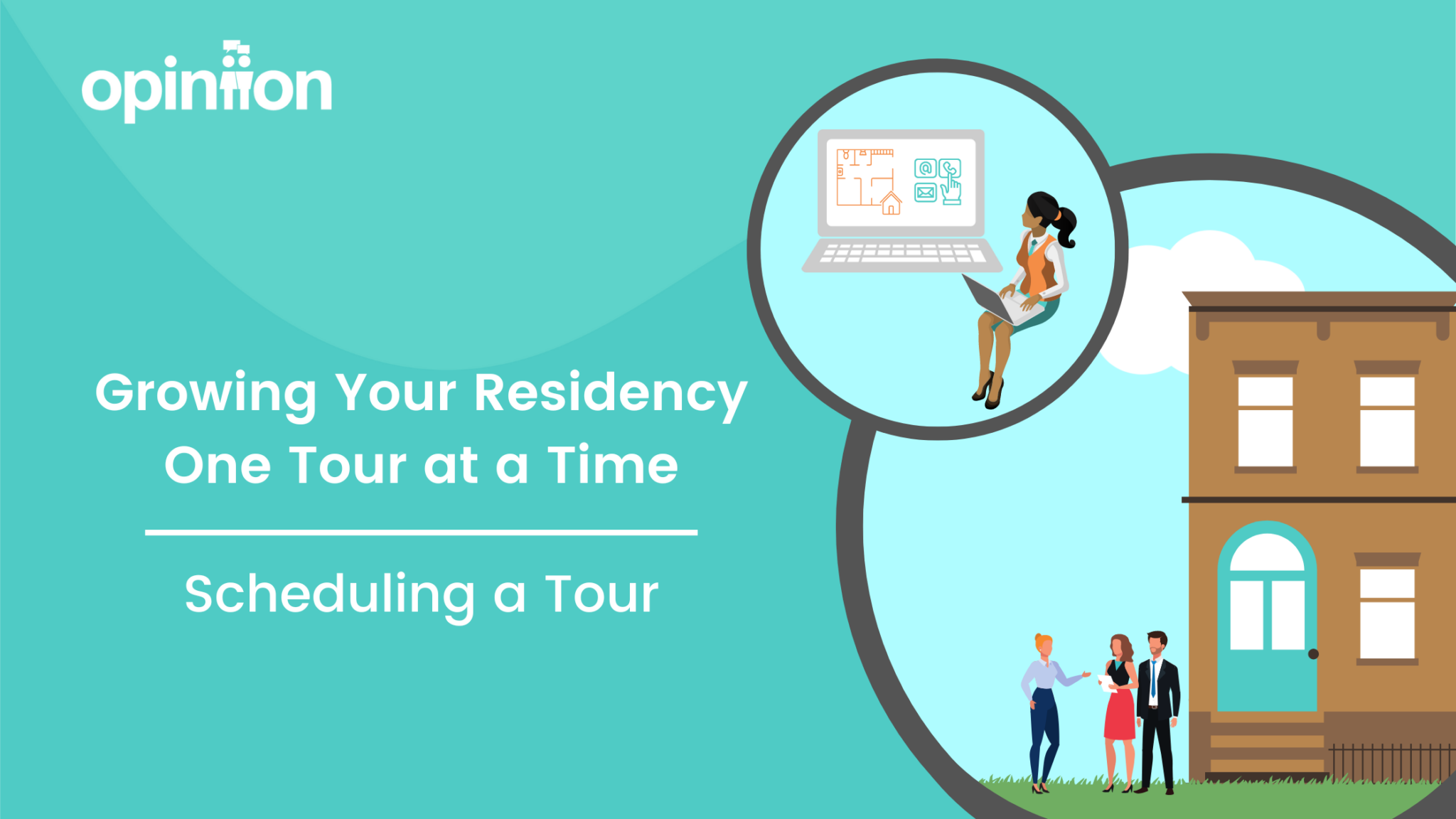 Scheduling Tours - Opiniion