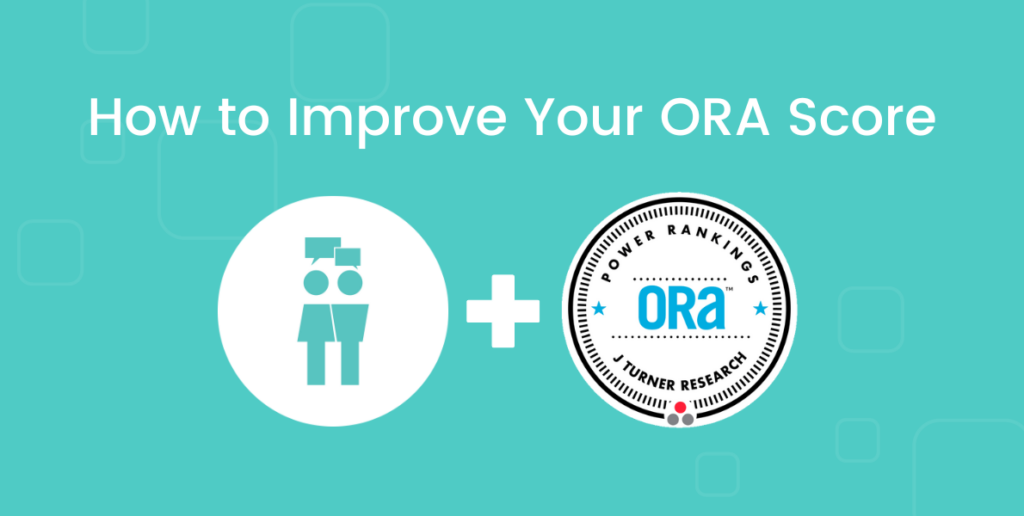 How To Improve Your ORA™ Score - Opiniion