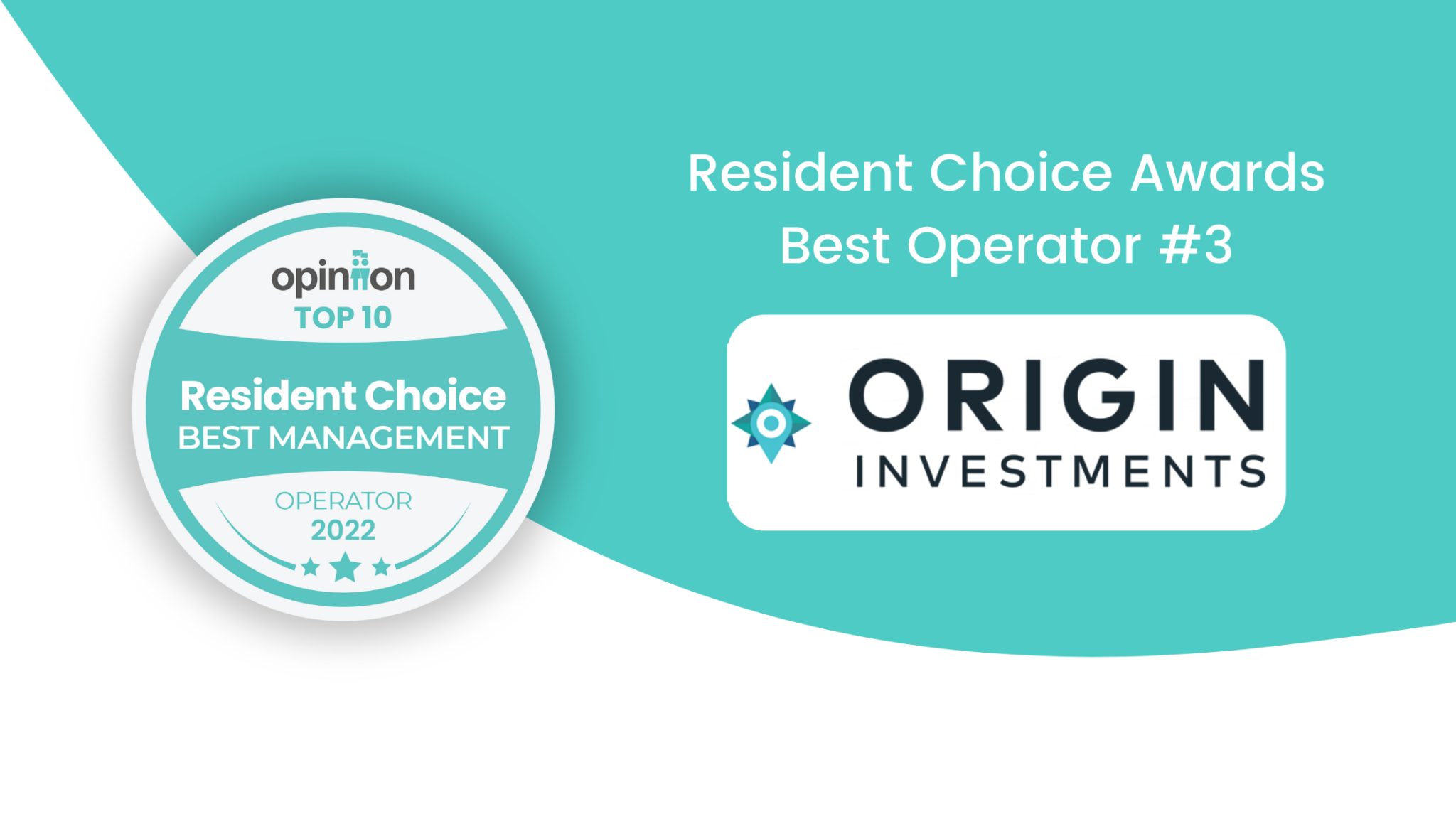 Resident Choice Awards - Best Operator #3 Origin Investments - Opiniion